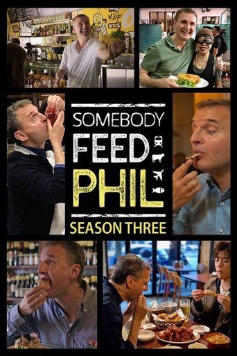 Somebody Feed Phil - Season 3 Summary, Trailer, Cast, and More
