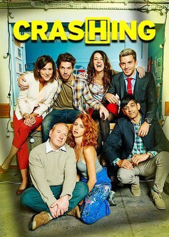 Crashing - Season 1 Summary, Trailer, Cast, and More