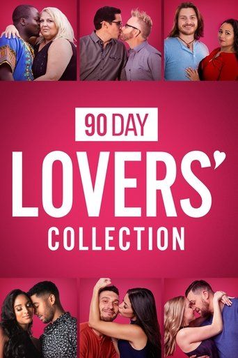 90 Day Lovers' Collection - Season 1 Summary, Trailer, Cast, and More