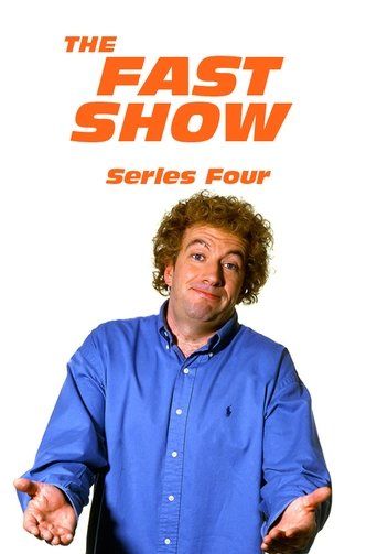 The Fast Show - Season 4 Summary, Trailer, Cast, and More