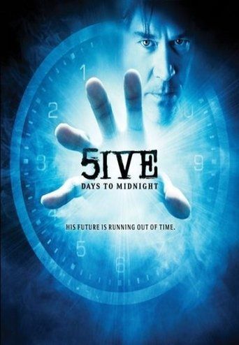 5ive Days to Midnight - Season 1 Summary, Trailer, Cast, and More