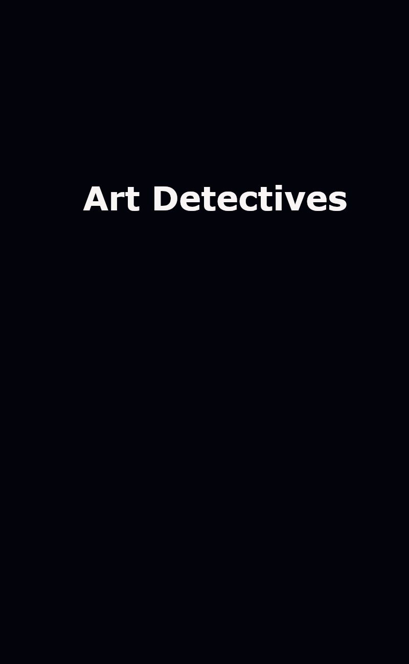 Art Detectives Summary, Latest News, Trailer, Season List, Cast, Where ...