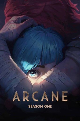 Arcane - Season 1 Summary, Trailer, Cast, and More