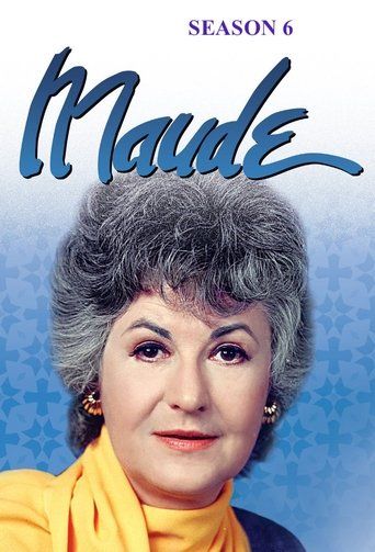 Maude - Season 6 Summary, Trailer, Cast, and More