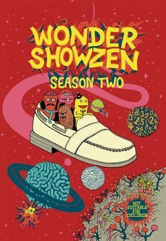 Wonder Showzen - Season 2 Summary, Trailer, Cast, and More