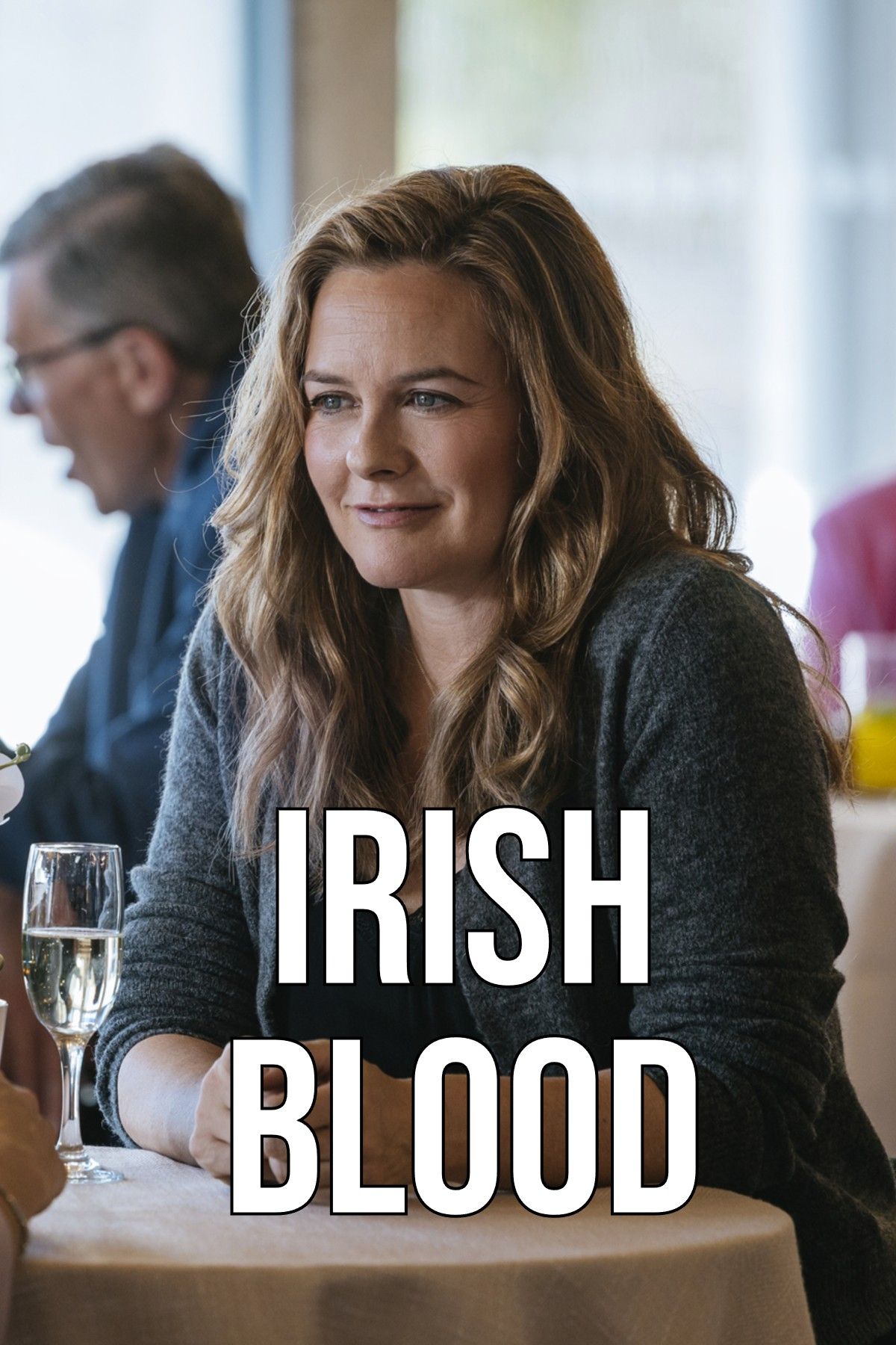 Irish Blood Summary, Latest News, Trailer, Season List, Cast, Where to ...