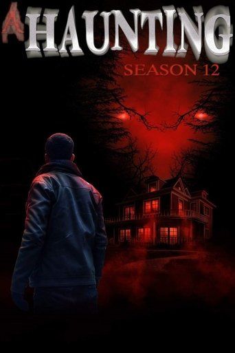 A Haunting - Season 12 Summary, Trailer, Cast, and More