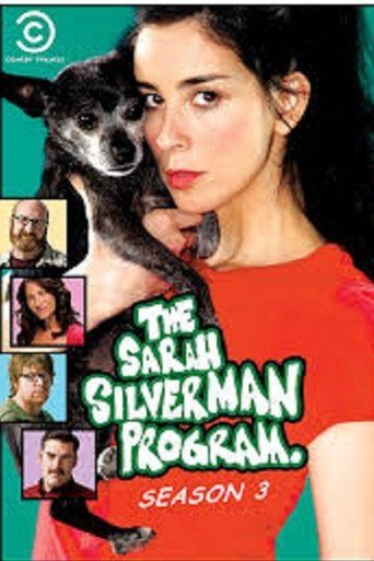 The Sarah Silverman Program. - Season 3 Summary, Trailer, Cast, and More