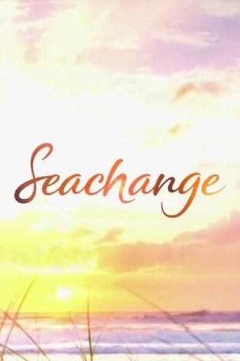 SeaChange Summary, Latest News, Trailer, Season List, Cast, Where to ...