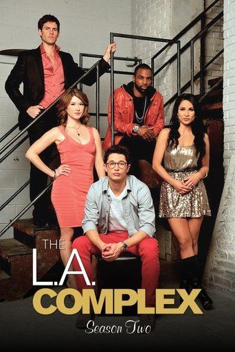 The L.A. Complex - Season 2 Summary, Trailer, Cast, and More