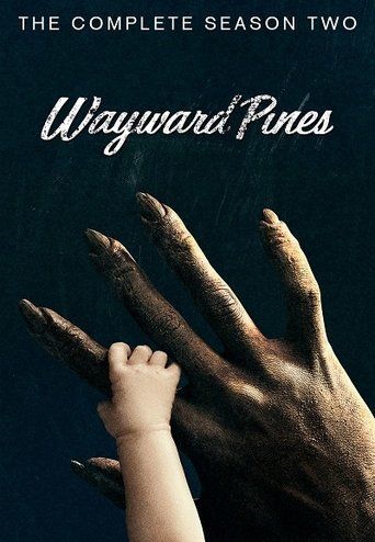 Wayward Pines - Season 2 Summary, Trailer, Cast, and More