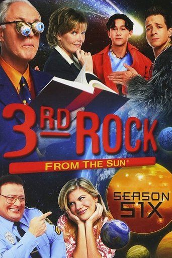 3rd Rock From the sun - Season 6 Summary, Trailer, Cast, and More