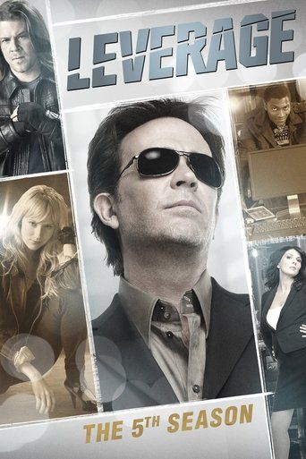 Leverage - Season 5 Summary, Trailer, Cast, and More