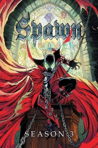 Spawn - Season 3 Summary, Trailer, Cast, and More