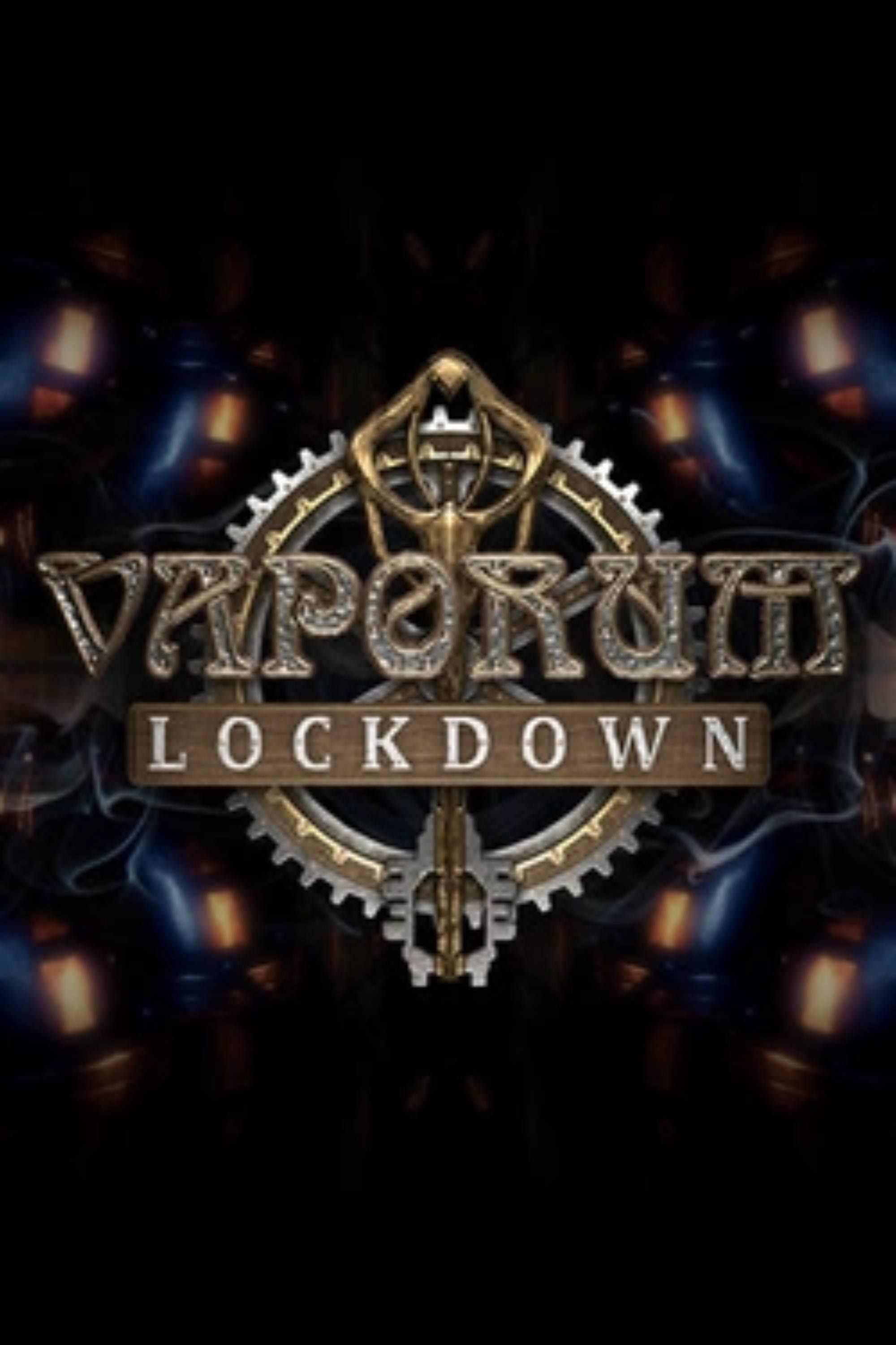 Vaporum: Lockdown Review - Steaming Along