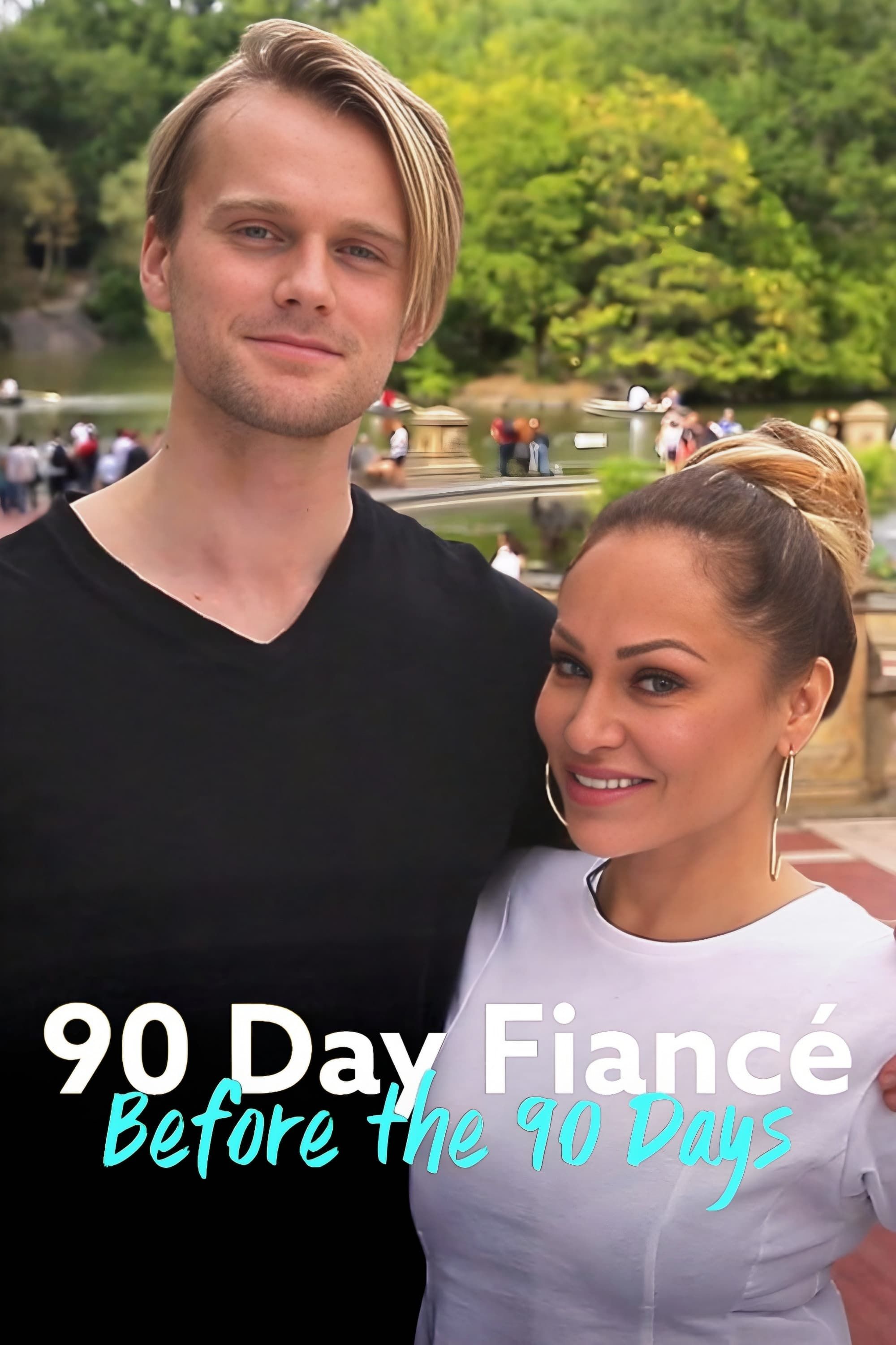 90 Day Fiance: Before the 90 Days Summary, Trailer, Cast, and More