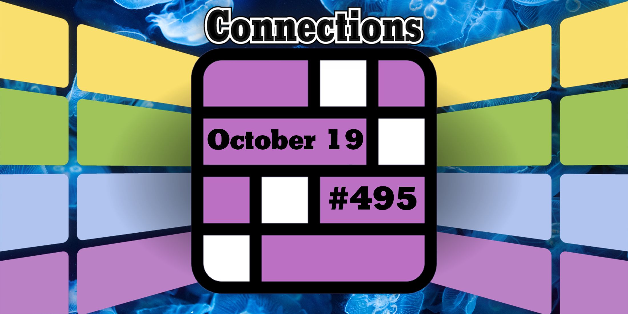 Today's Connections Hints & Answers For October 19, 2024 (Puzzle #495)